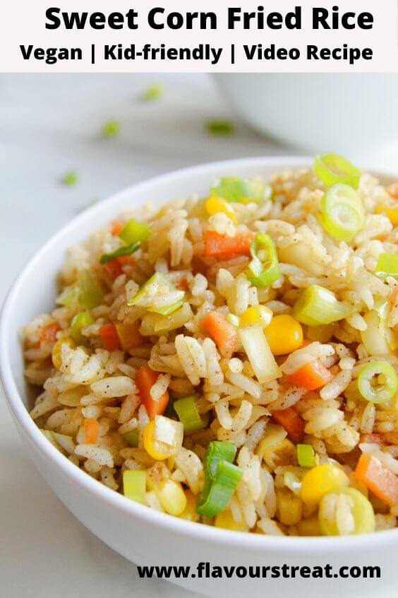 Corn Fried Rice - Flavours Treat