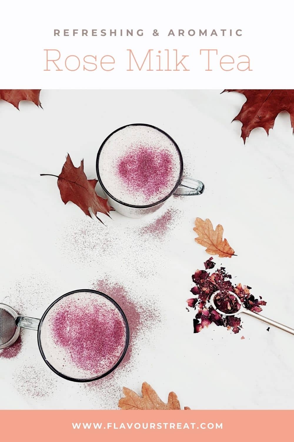 Rose Milk Tea with Homemade Rose Syrup (Rose Tea Latte) - Flavours Treat