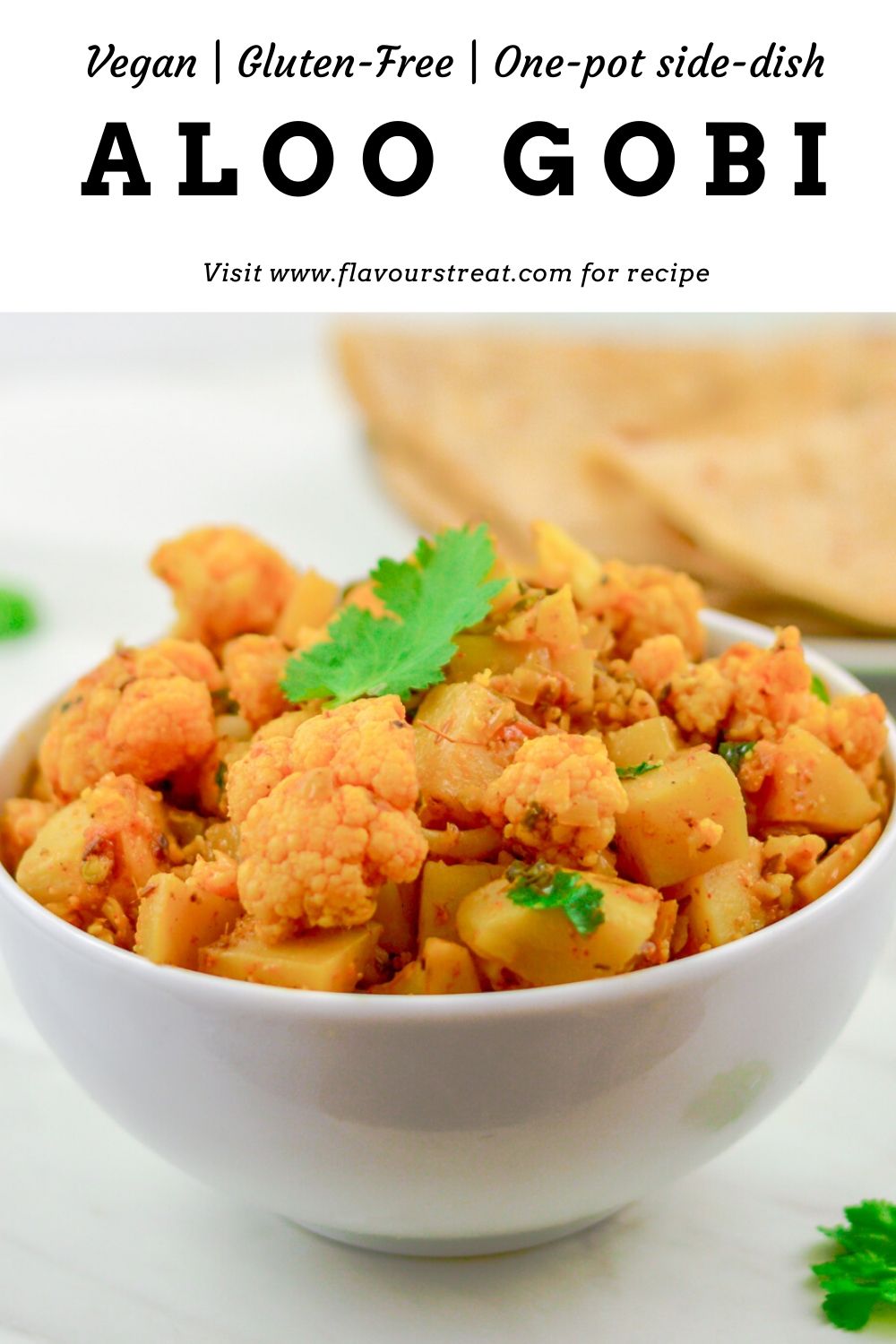 Easy Aloo Gobi (Indian Potato and Cauliflower Curry) - Flavours Treat