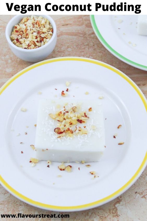 Homemade Coconut Pudding (Eggless and Dairy-free) - Flavours Treat