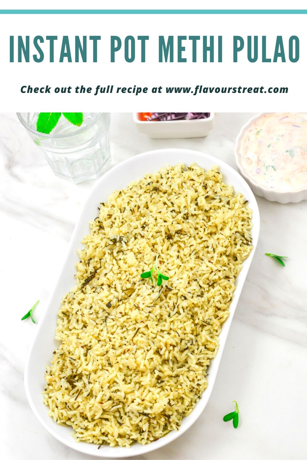 Methi Pulao - Instant Pot and Stove Top - Flavours Treat