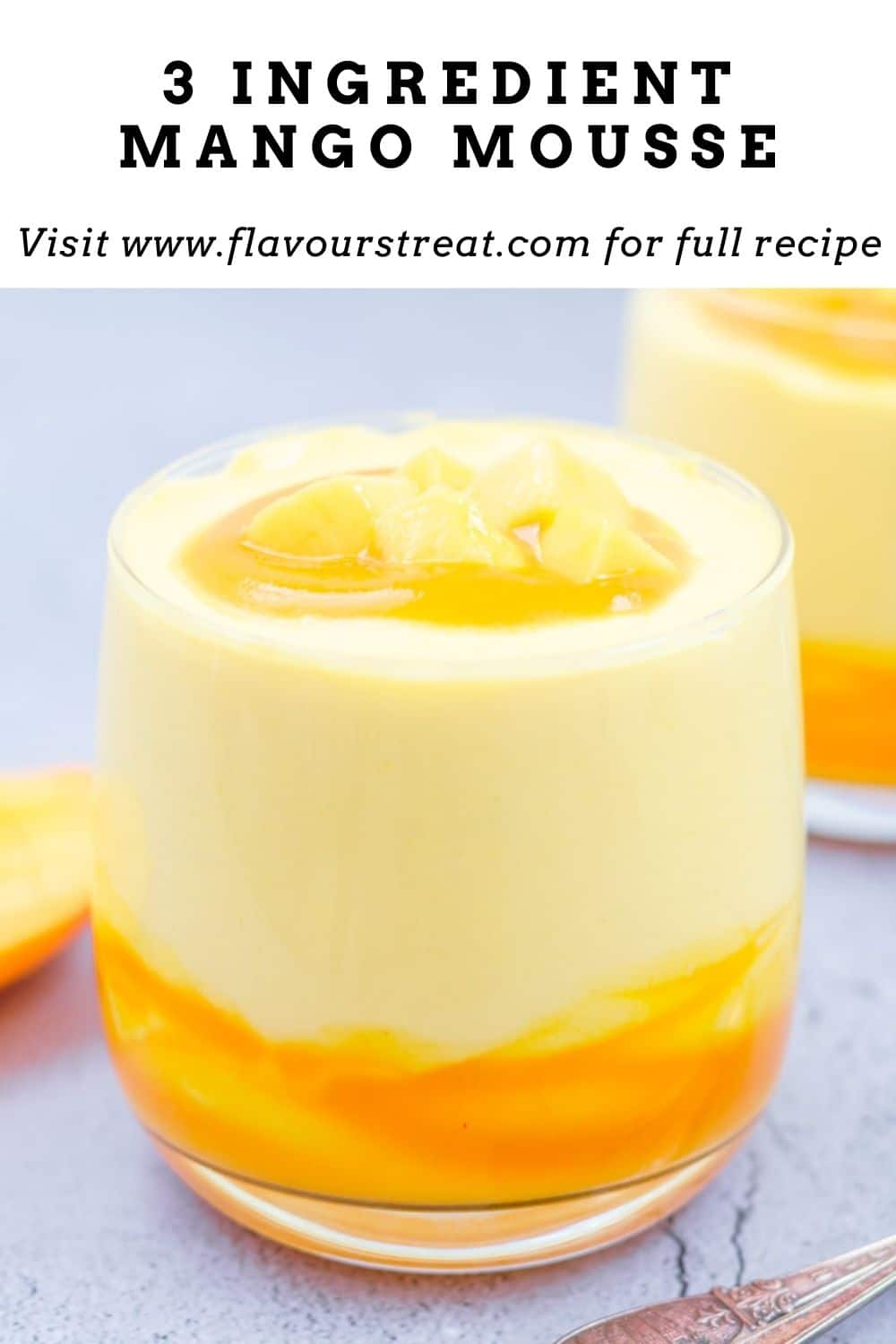 Easy 3 Ingredient Mango Mousse - Flavours Treat