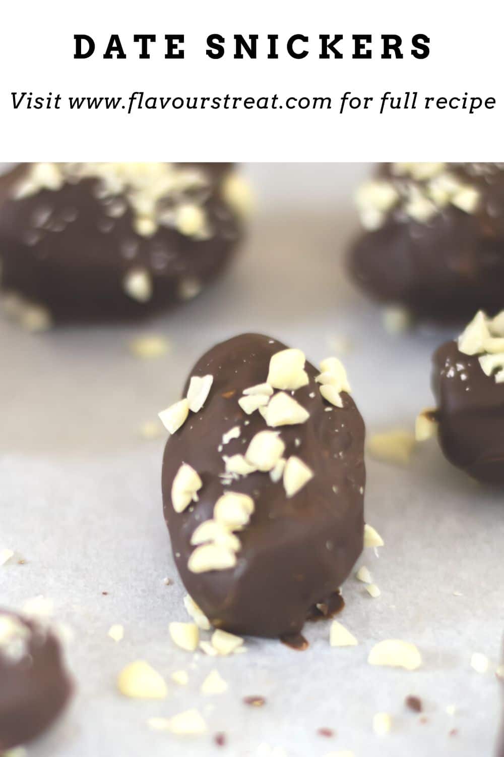 Date Snickers (4 Ingredient chocolate covered dates) - Flavours Treat