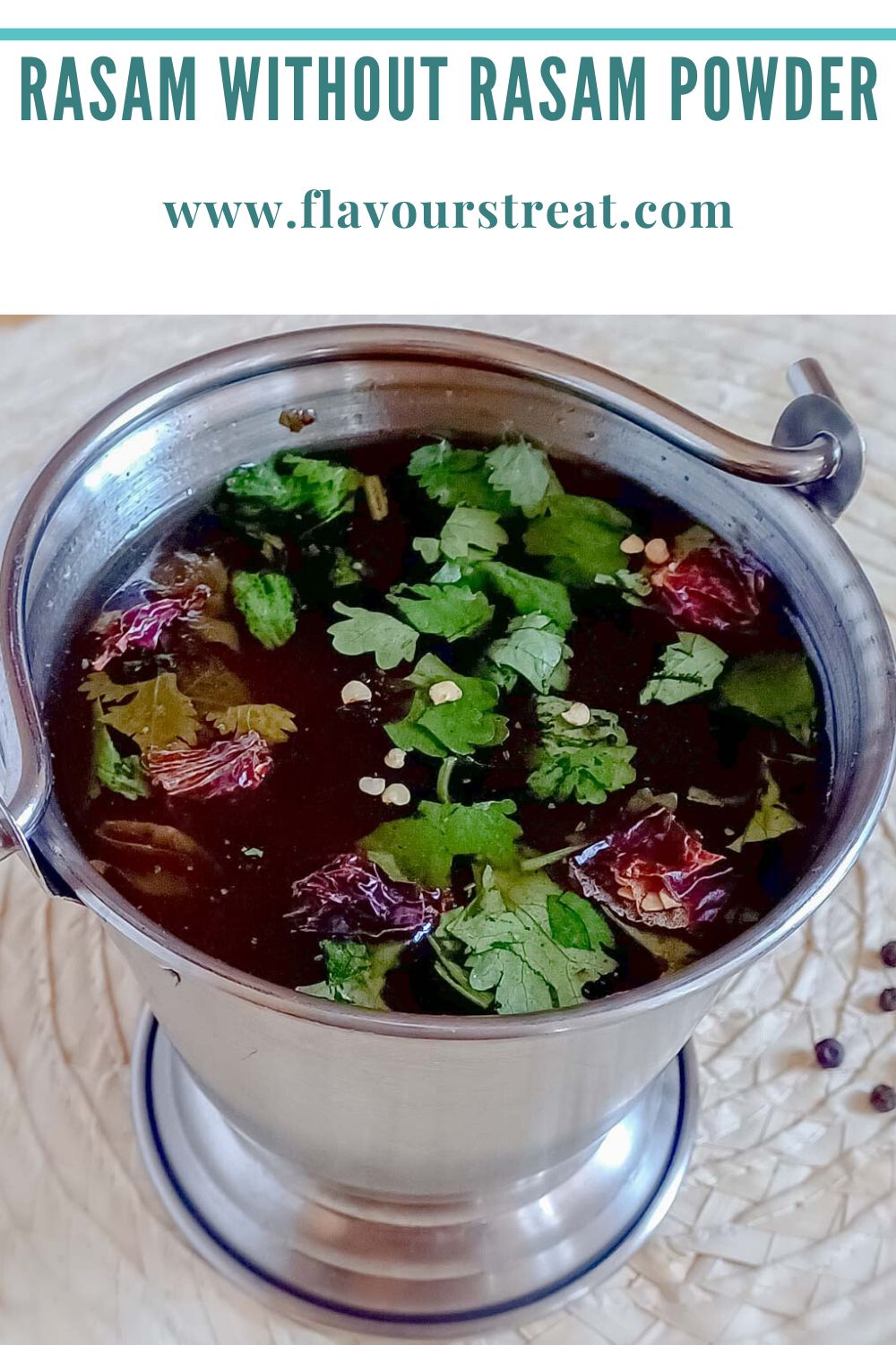 Garlic Pepper Rasam (Milagu Rasam) - Flavours Treat