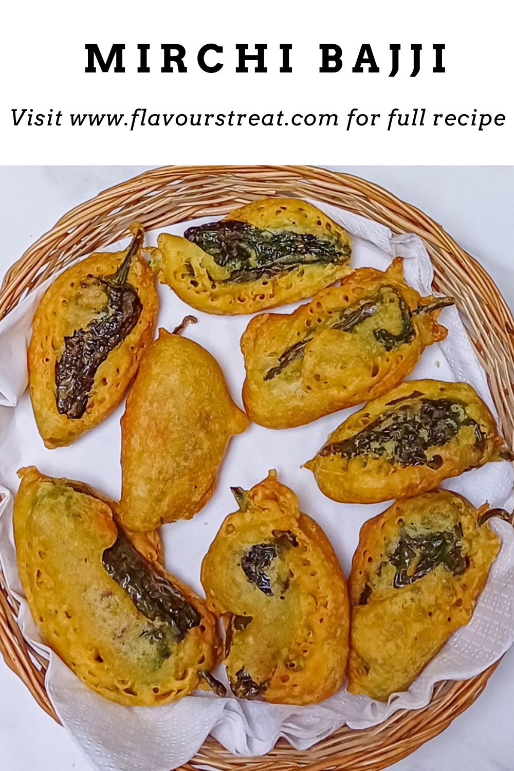 Mirchi Bajji - Flavours Treat