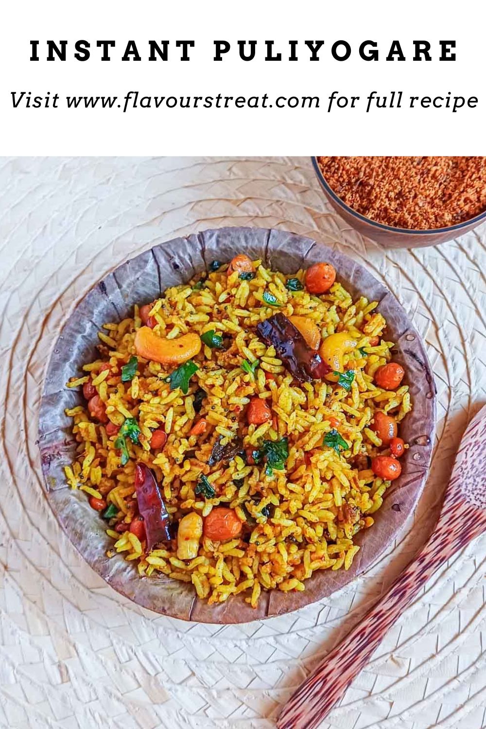 Instant Puliyogare with Homemade Masala - Flavours Treat