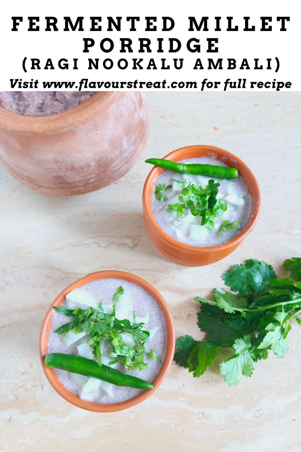 Ragi Nookalu Ambali (Fermented Millet Broken Rice Porridge) - Flavours ...