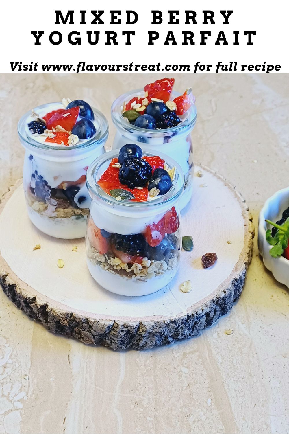 Mixed Berry Yogurt Parfait - Flavours Treat